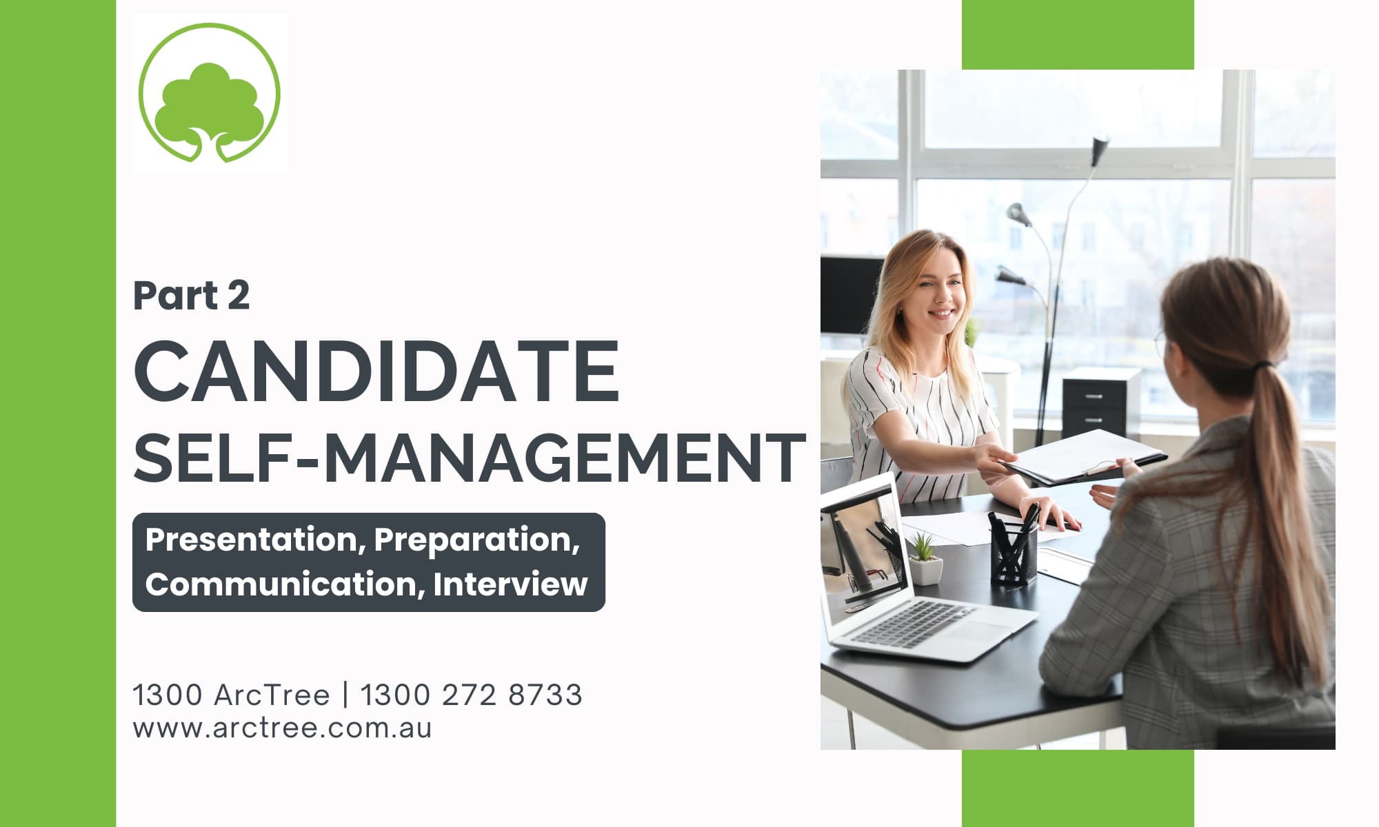 Candidate Self-Management Part 2 | ArcTree
